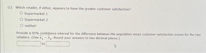 Solved A Consumer Product Testing Organization Uses A Survey