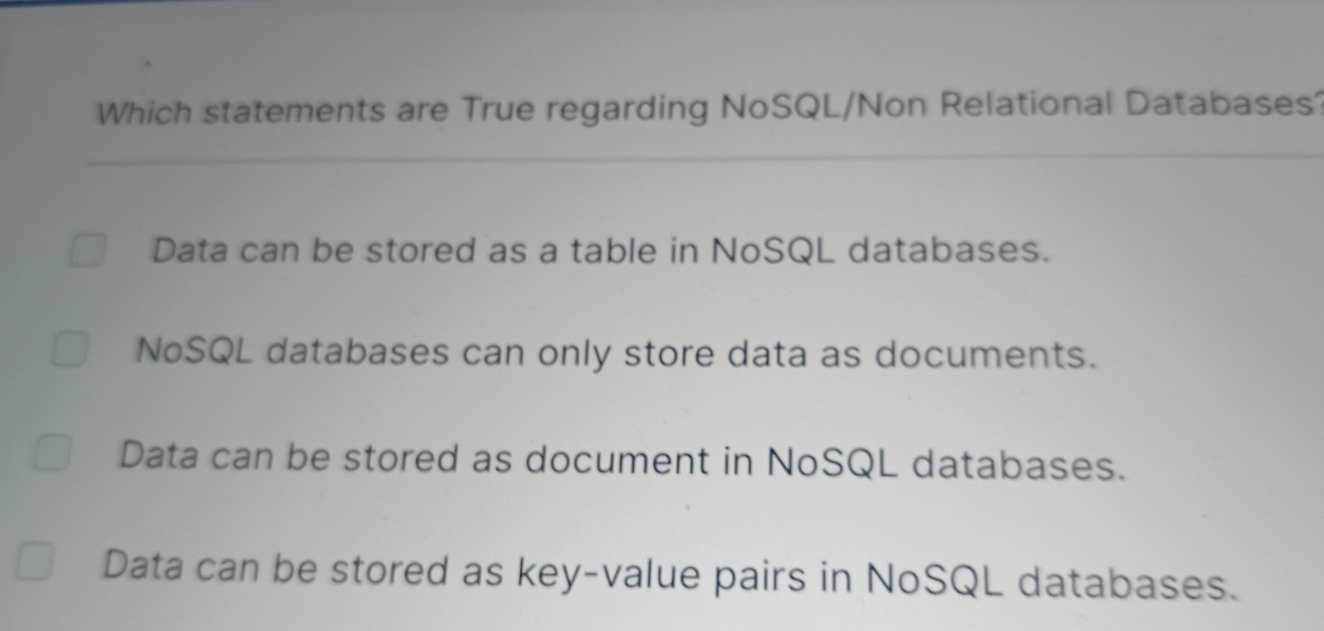 Solved Which statements are True regarding NoSQL/Non | Chegg.com