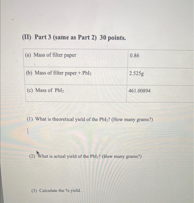 (II) Part 3 (same as Part 2) 30 points. (1) What is | Chegg.com