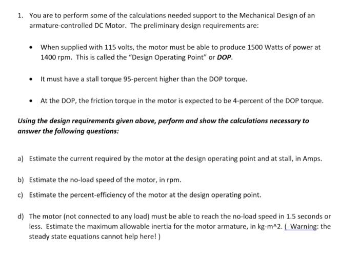 Solved 1. You are to perform some of the calculations needed | Chegg.com