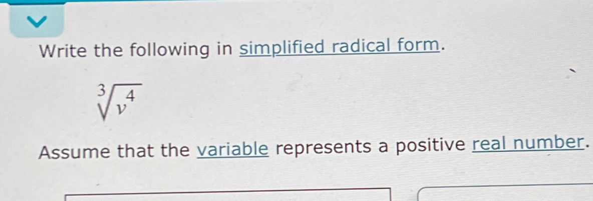 Solved Write the following in simplified radical | Chegg.com