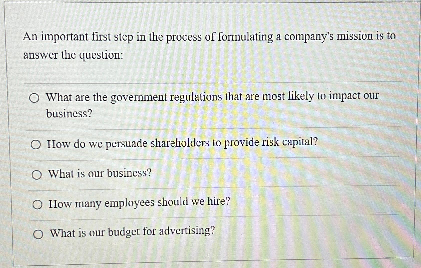 Solved An important first step in the process of formulating | Chegg.com