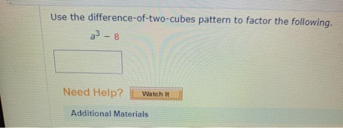Solved Use the difference-of-two-cubes pattern to factor the | Chegg.com