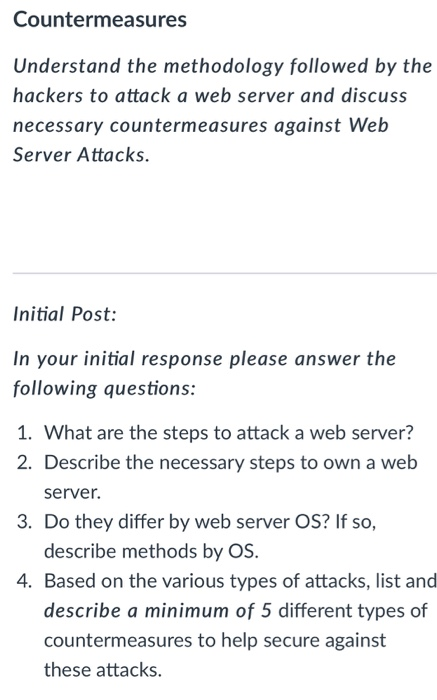 Solved Countermeasures Understand the methodology followed | Chegg.com