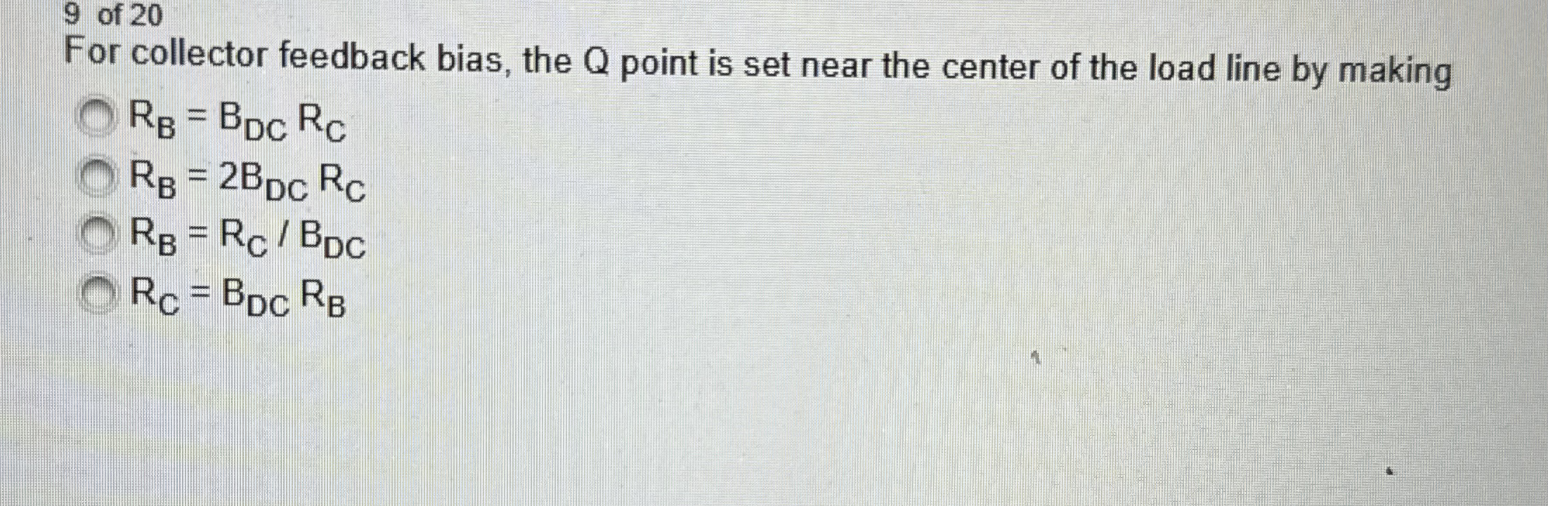 Solved 9 ﻿of 20For collector feedback bias, the Q point is | Chegg.com