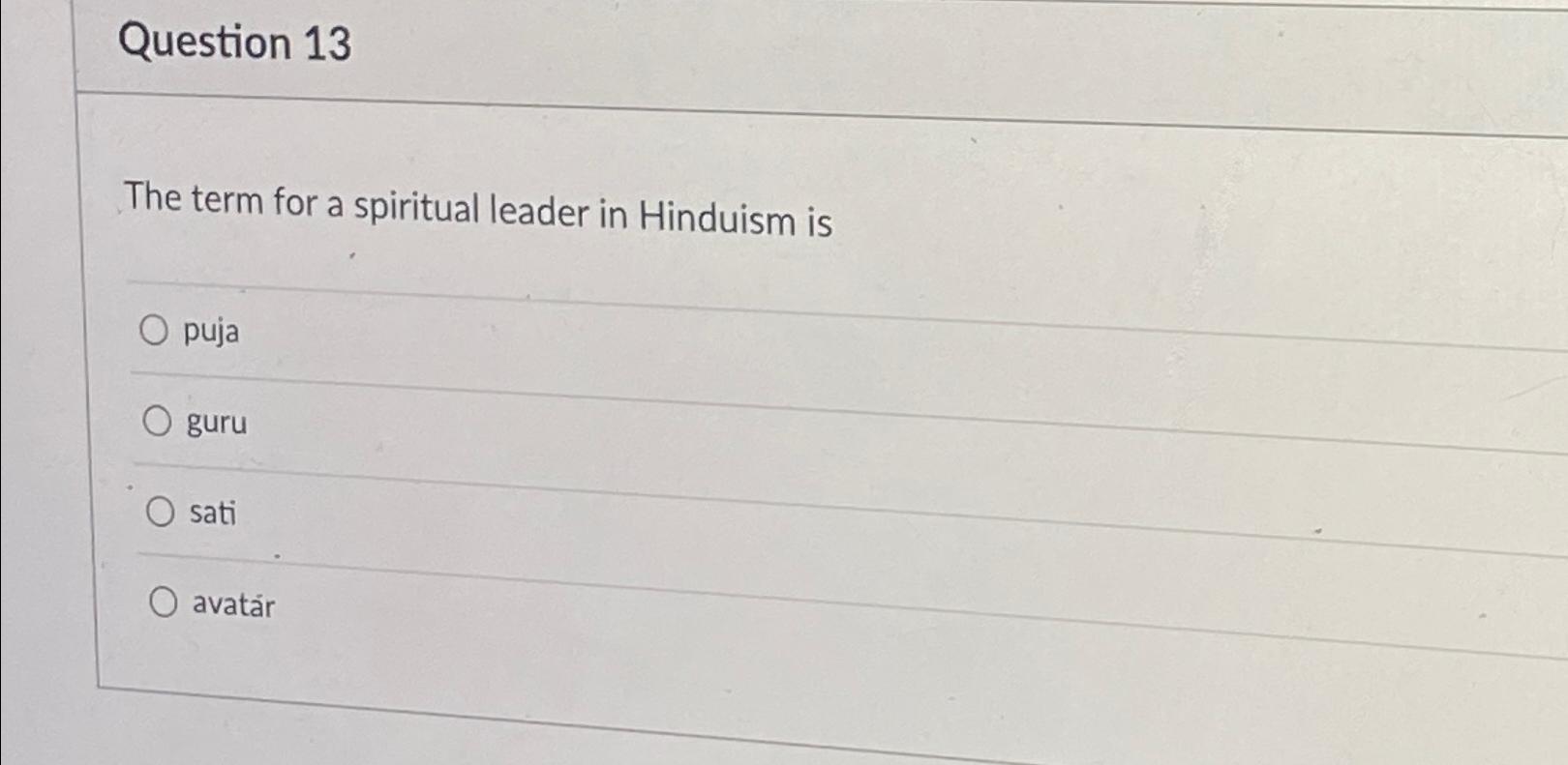 Solved Question 13The term for a spiritual leader in | Chegg.com