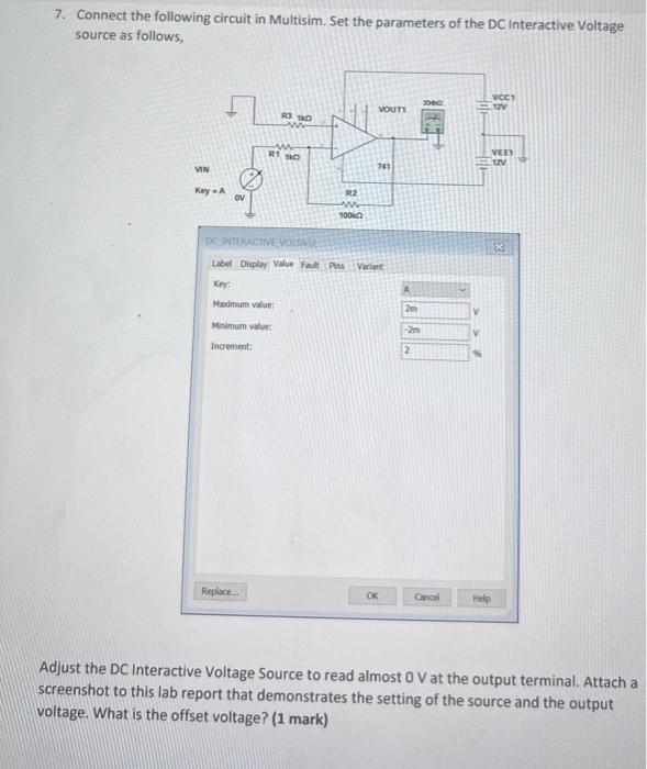 Solved 7. Connect the following circuit in Multisim. Set the | Chegg.com