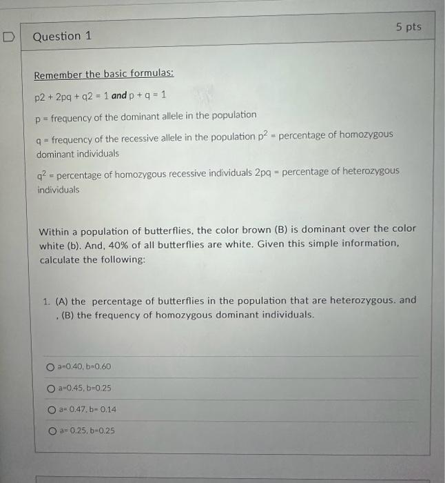 Remember the basic formulas: p2+2pq+q2=1 and p+q=1 p= | Chegg.com