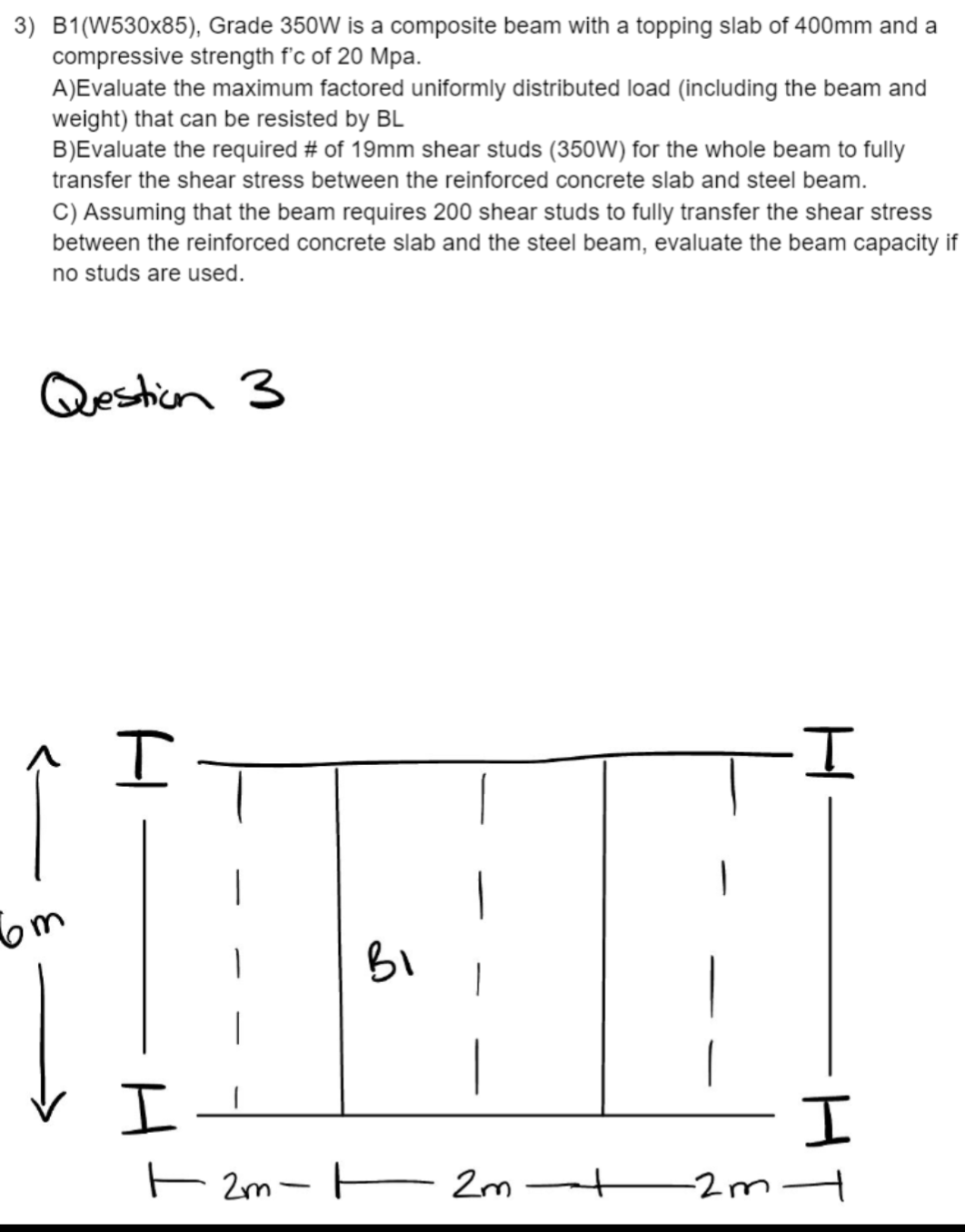 Solved B1(W530x85), ﻿Grade 350W ﻿is a composite beam with a | Chegg.com