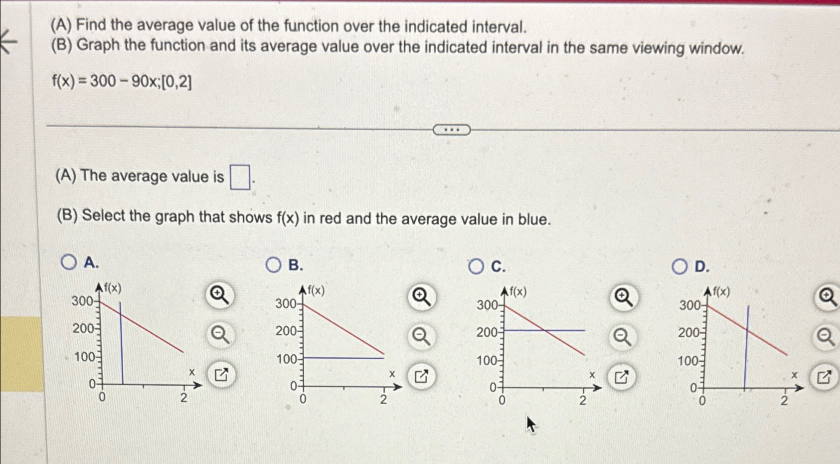 Solved (A) ﻿Find the average value of the function over the | Chegg.com