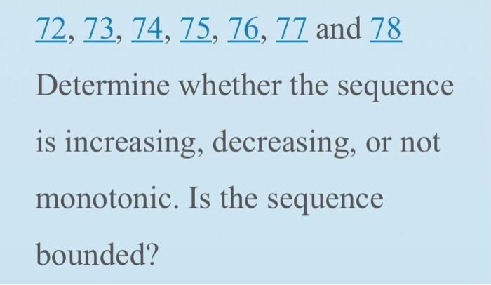 Solved 72 73 74 75 76 77 And 78 Determine Whether The