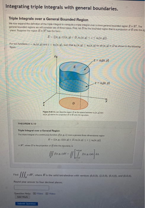 Solved Integrating triple integrals with general boundaries. | Chegg.com
