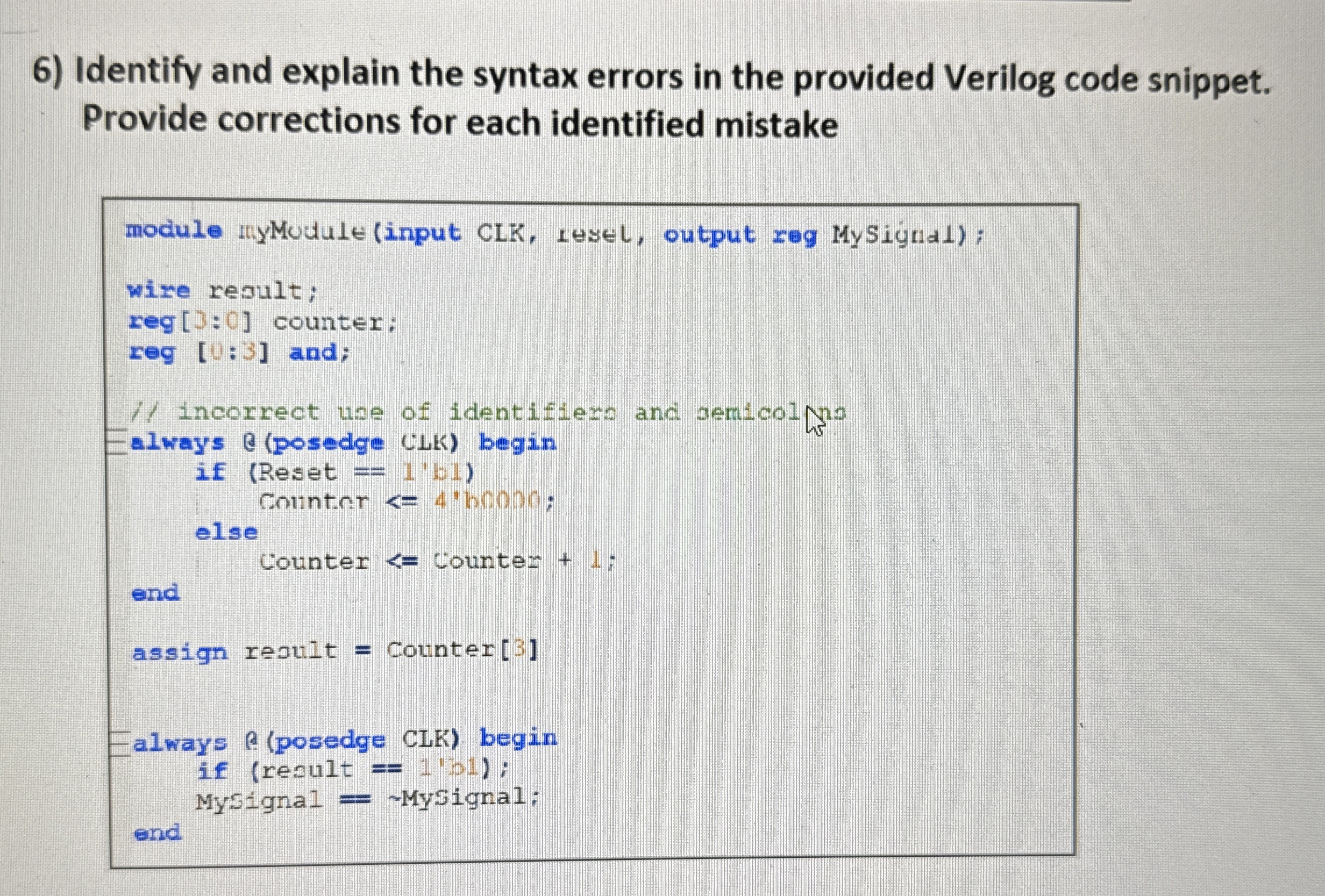 Identify and explain the syntax errors in the | Chegg.com | Chegg.com