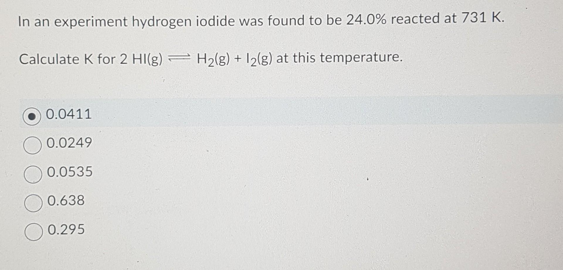 Solved In an experiment hydrogen iodide was found to be | Chegg.com