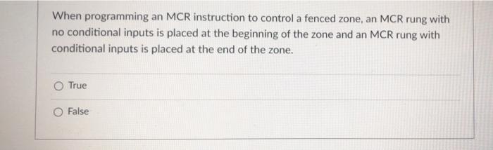 Solved When programming an MCR instruction to control a | Chegg.com