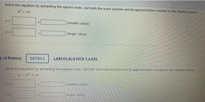 Solved Solve the equation by extracting the square roots. | Chegg.com