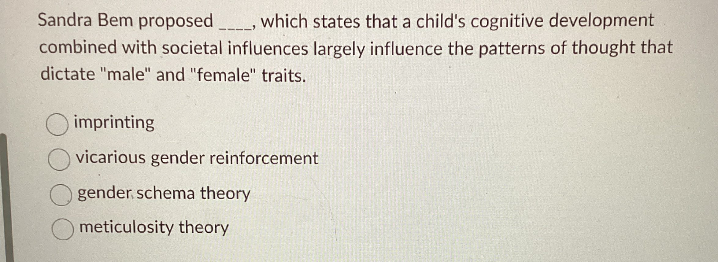 Solved Sandra Bem proposed q, ﻿which states that a child's | Chegg.com