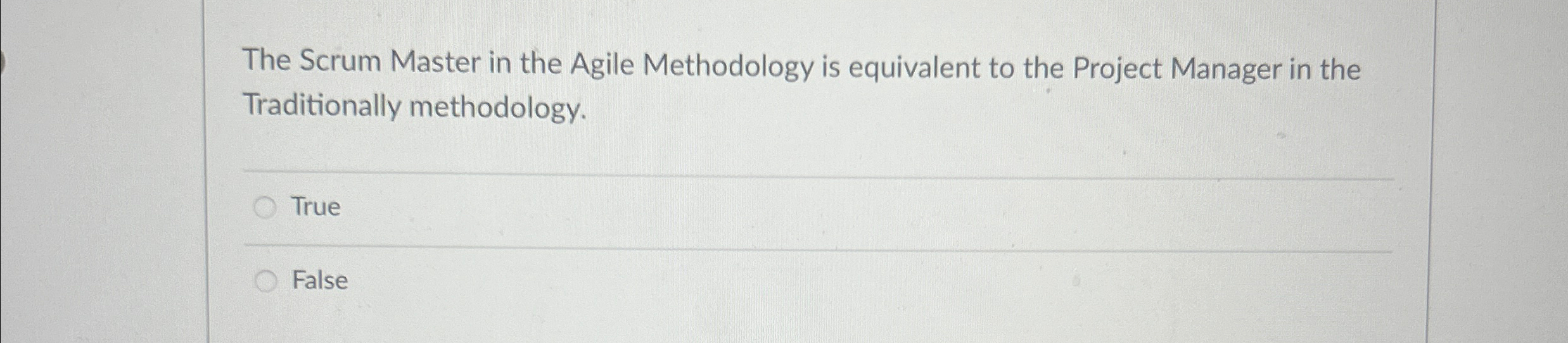 Solved The Scrum Master in the Agile Methodology is | Chegg.com