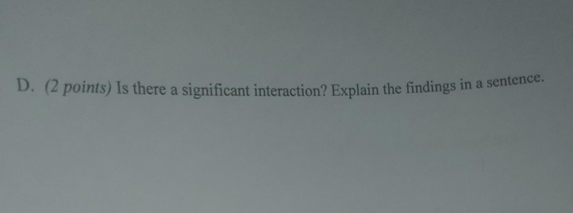 Solved 0. Below is the SPSS output for a two-way ANOVA | Chegg.com