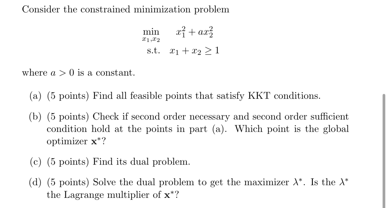 Solved Consider The Constrained Minimization 