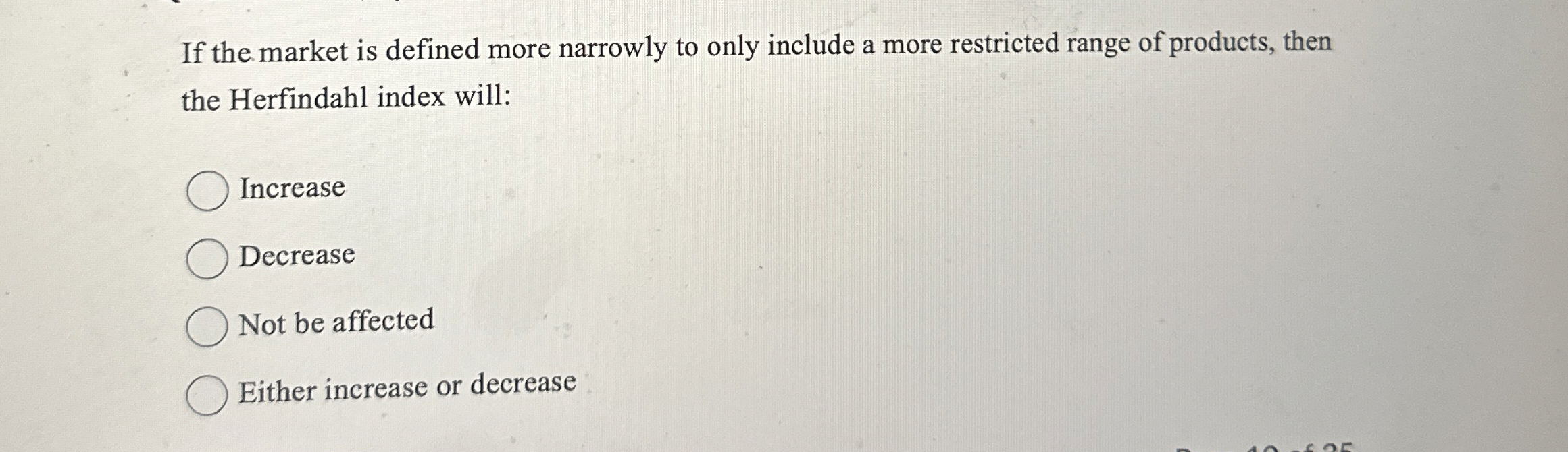 Solved If the market is defined more narrowly to only | Chegg.com