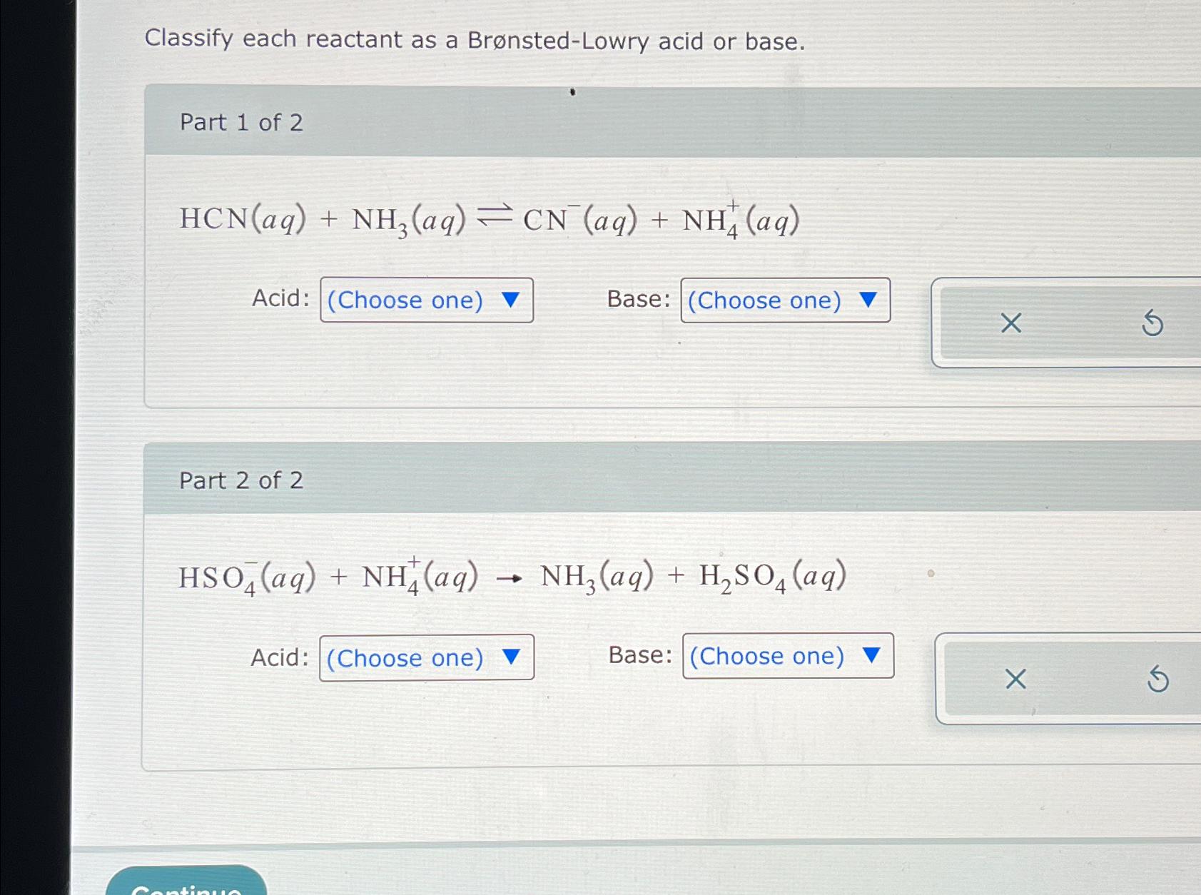 Solved Classify each reactant as a Brønsted-Lowry acid or | Chegg.com