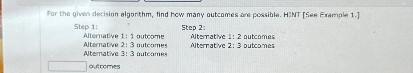 Solved For the given decision algorithm, find how many | Chegg.com