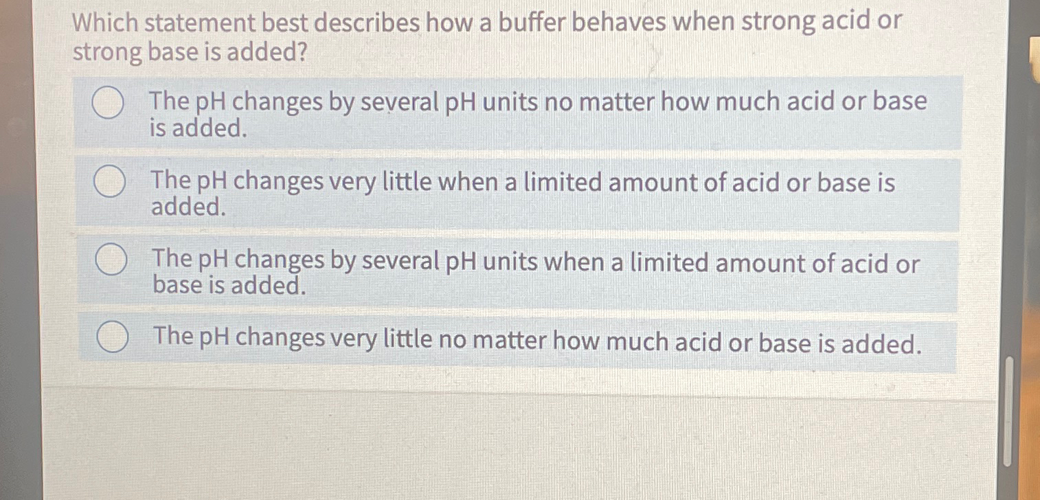 Solved Which statement best describes how a buffer behaves | Chegg.com