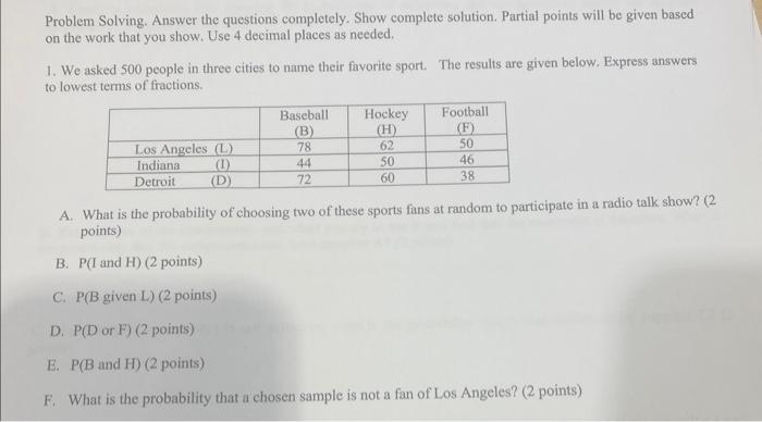 Solved Problem Solving. Answer the questions completely. | Chegg.com