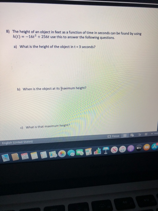 Solved 8) The height of an object in feet as a function of | Chegg.com