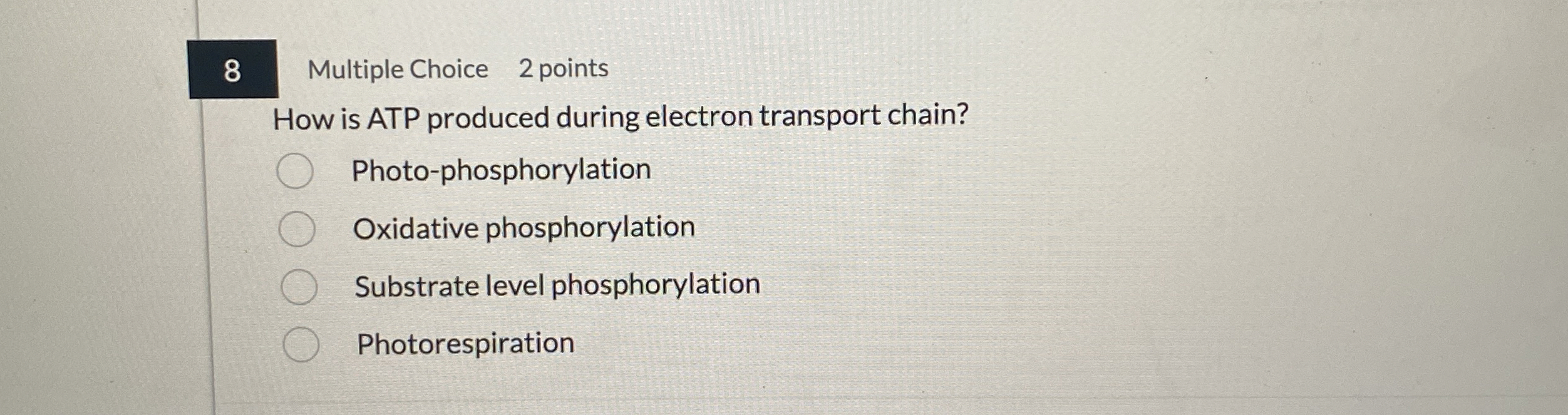 Solved 8Multiple Choice2 ﻿pointsHow is ATP produced during | Chegg.com