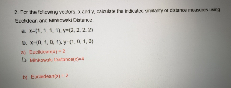 Solved For the following vectors, x and y , ﻿calculate the | Chegg.com