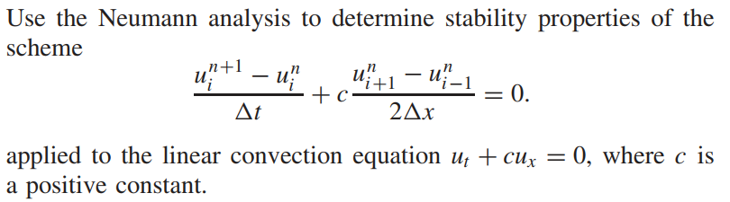 Solved Use the Neumann analysis to determine stability | Chegg.com