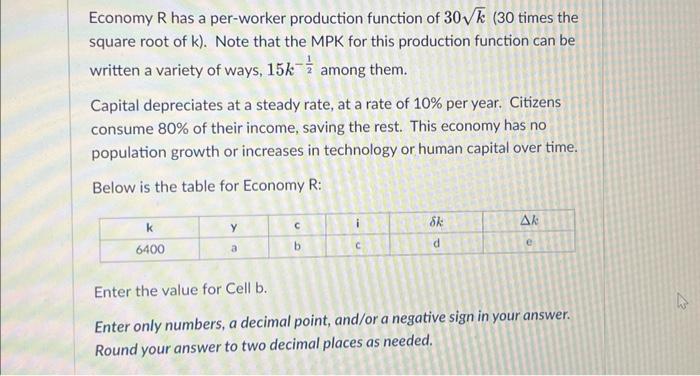 Solved Economy R has a per-worker production function of 30k | Chegg.com