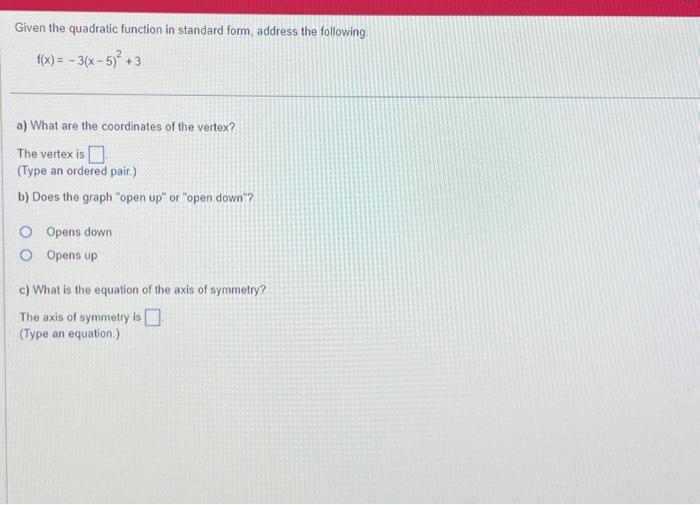 Solved Given the quadratic function in standard form, | Chegg.com
