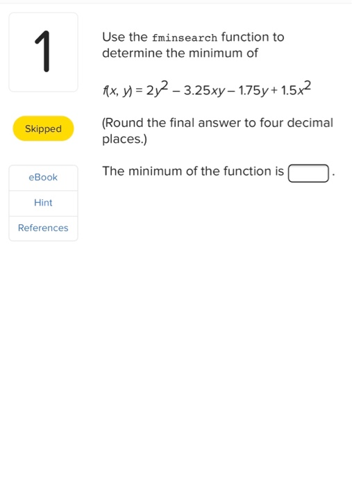Solved 1 Use The Fminsearch Function To Determine The 