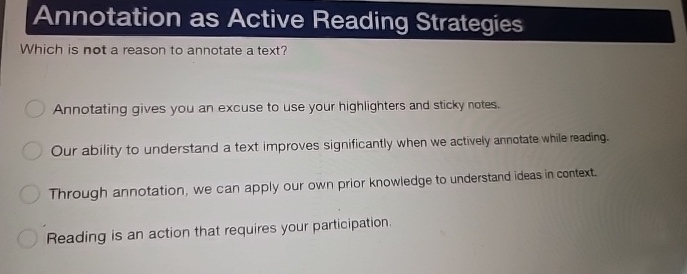 Solved Annotation as Active Reading StrategiesWhich is not a | Chegg.com