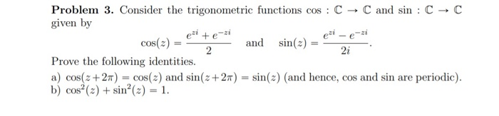 Solved Problem 3. Consider the trigonometric functions cos : | Chegg.com