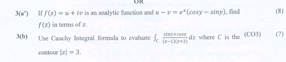 Solved 3(b) ﻿Use Cauchy Integral formula to evaluate | Chegg.com
