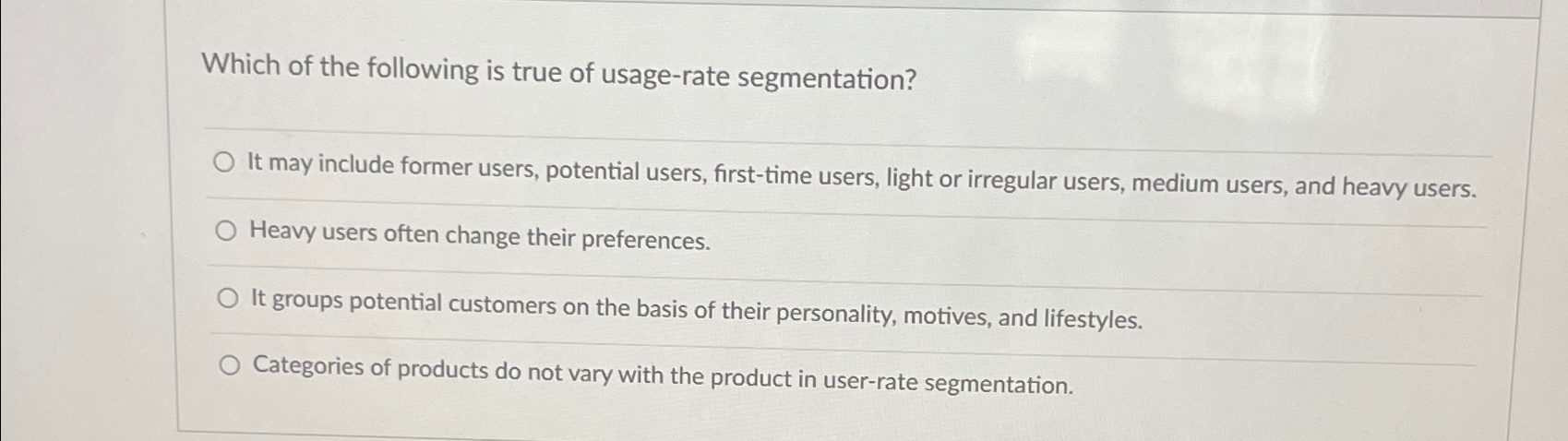 Solved Which of the following is true of usage-rate | Chegg.com