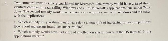 Solved Two structural remedies were considered for | Chegg.com