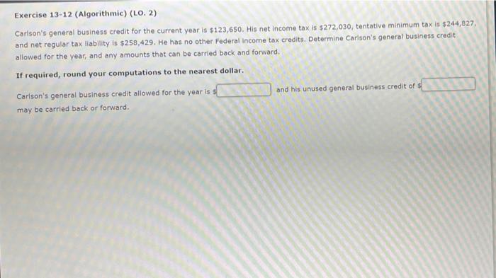 Solved Exercise 13-12 (Algorithmic) (LO. 2) Carlson's | Chegg.com