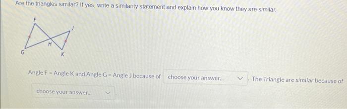 Solved Are the triangles similar? If yes, write a similarity | Chegg.com