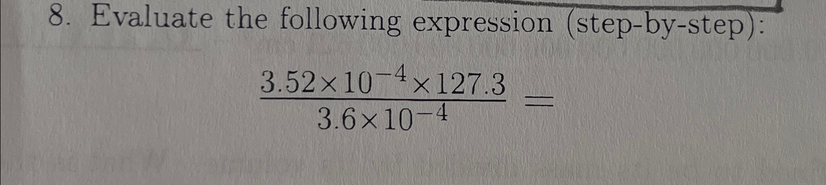 Solved Evaluate the following expression | Chegg.com