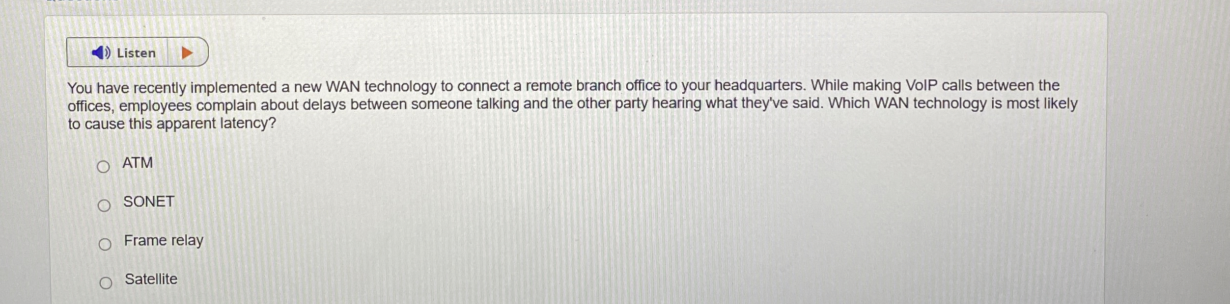 Solved You have recently implemented a new WAN technology to | Chegg.com