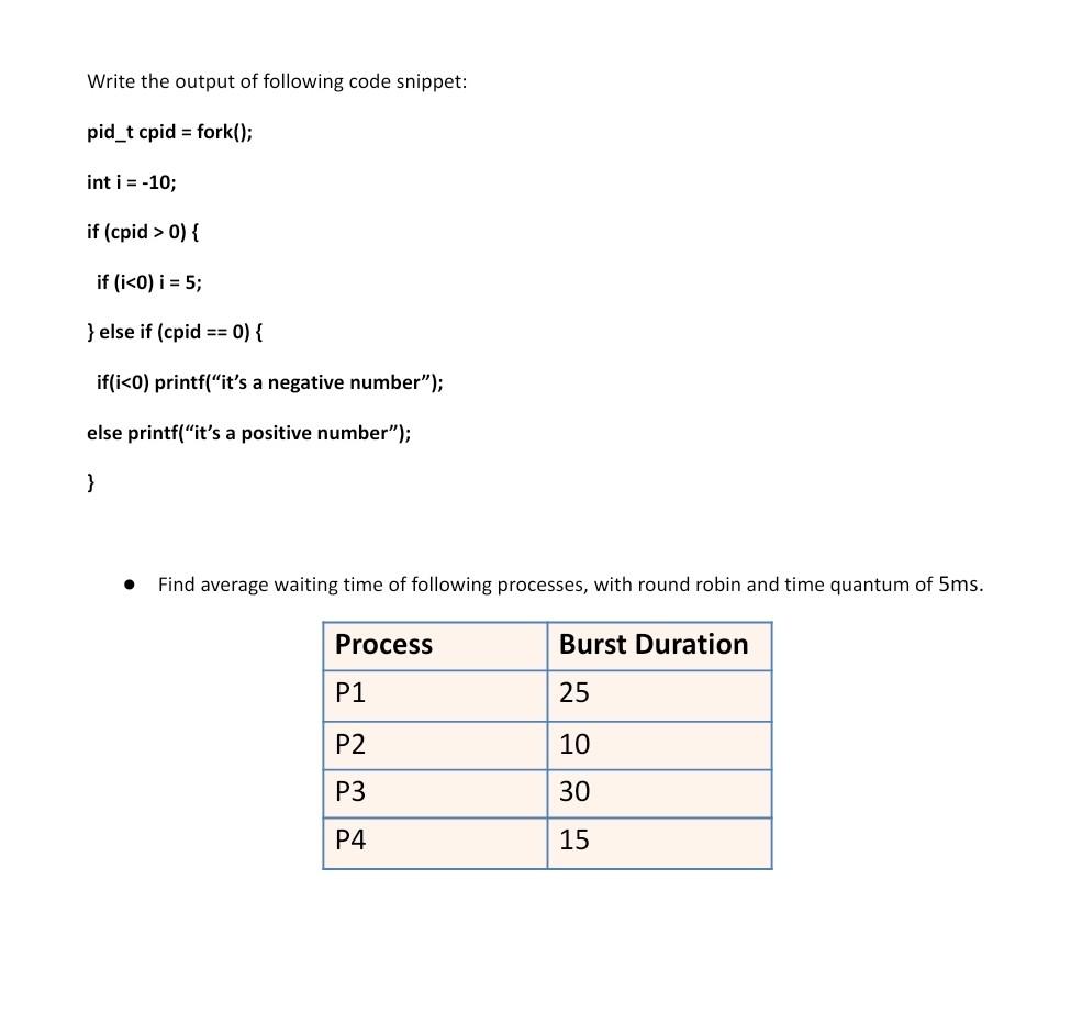 Solved Write the output of following code snippet: pid_t | Chegg.com