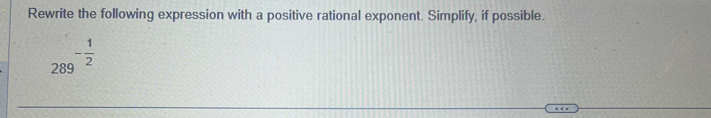 Solved Rewrite the following expression with a positive | Chegg.com