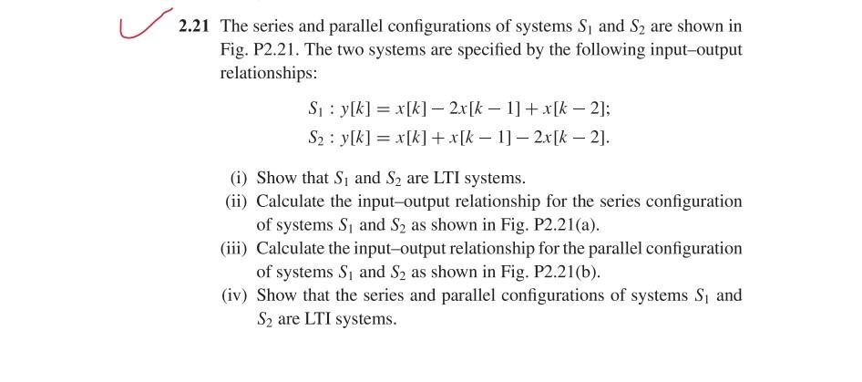 Solved 2.21 The series and parallel configurations of | Chegg.com