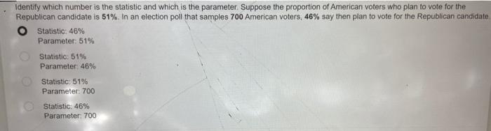Solved Identify which number is the statistic and which is | Chegg.com