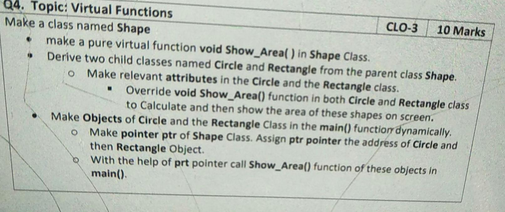 Solved Q4. Topic: Virtual Functions C10-3 10 Marks Make a | Chegg.com